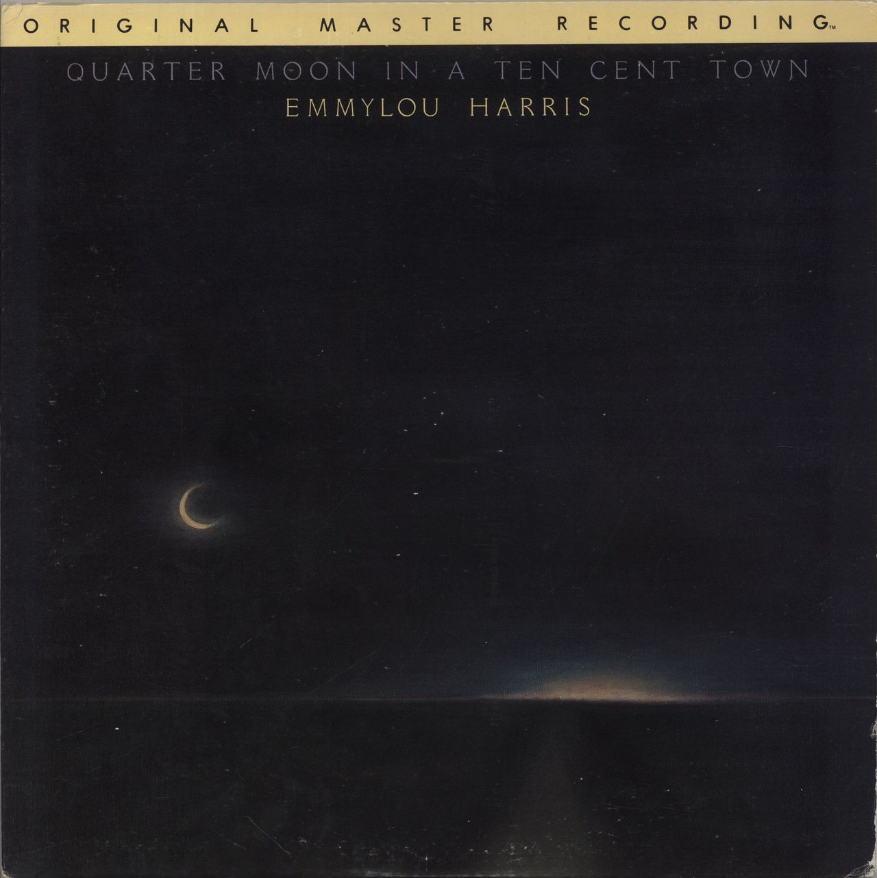 Emmylou Harris Quarter Moon In A Ten Cent Town - Half-Speed Mastered U — RareVinyl.com