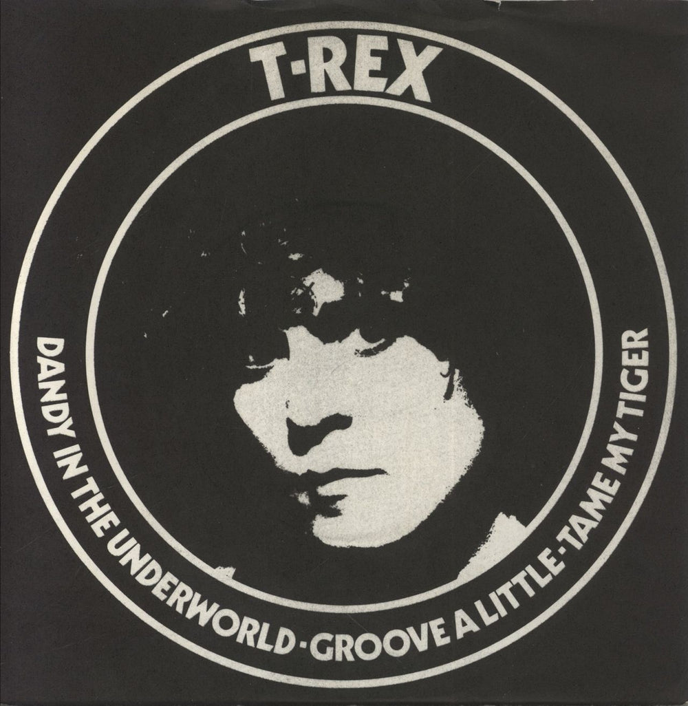 T-Rex / Tyrannosaurus Rex Dandy In The Underworld + Sleeve UK 7" vinyl — RareVinyl.com