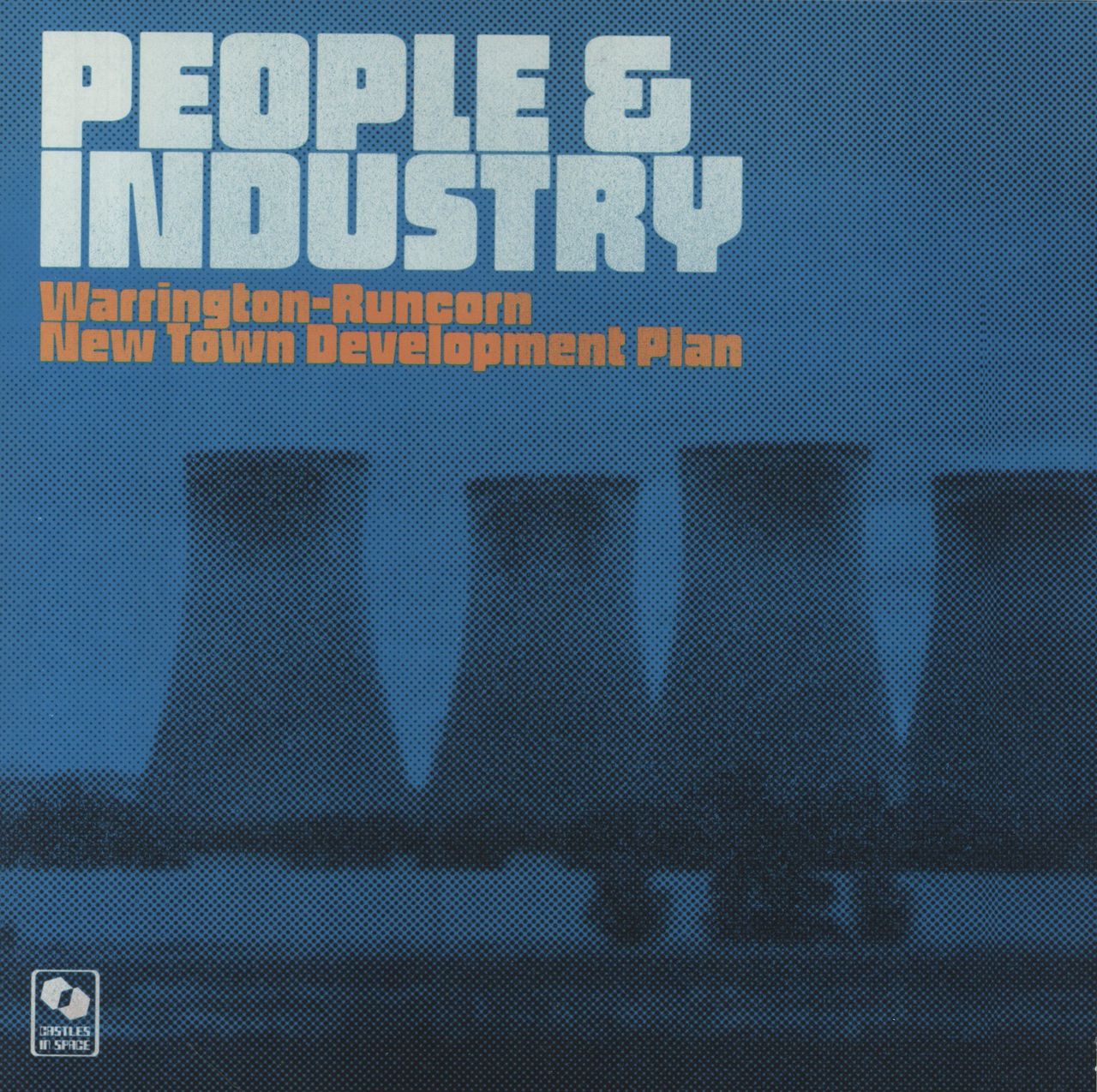 Warrington-Runcorn New Town Development Plan People & Industry - Blue ...