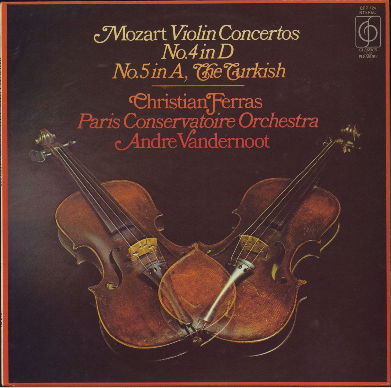 Christian Ferras Mozart Violin Concertos No. 4 in D & No. 5 in A, The — RareVinyl.com