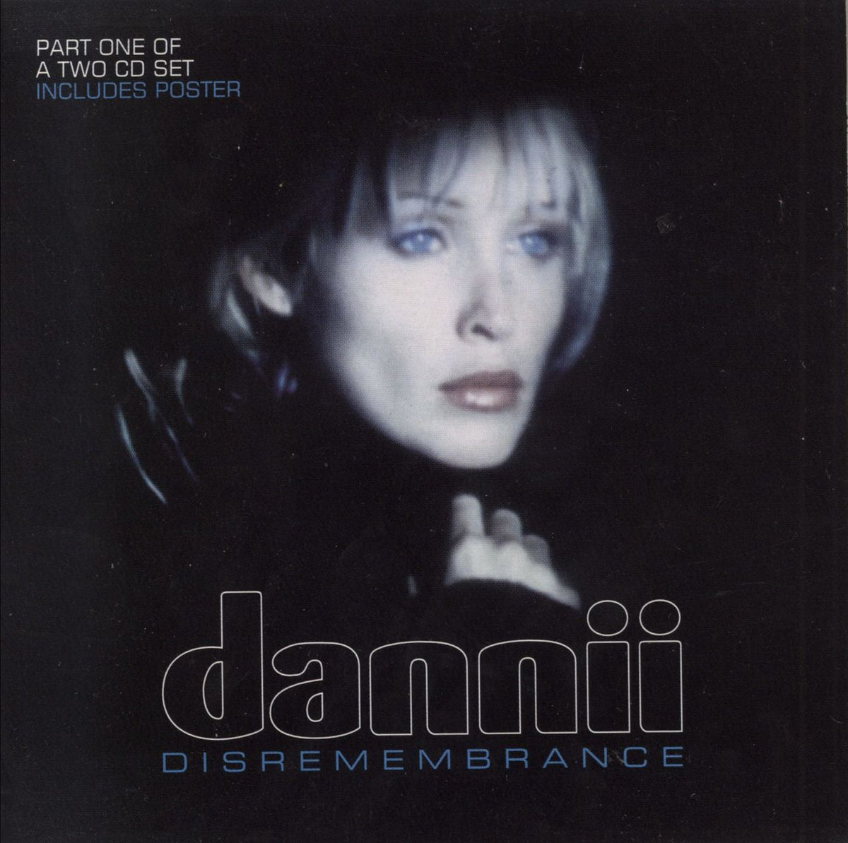Dannii Minogue Disremembrance - CDs 1 & 2 UK 2-CD single set — RareVinyl.com
