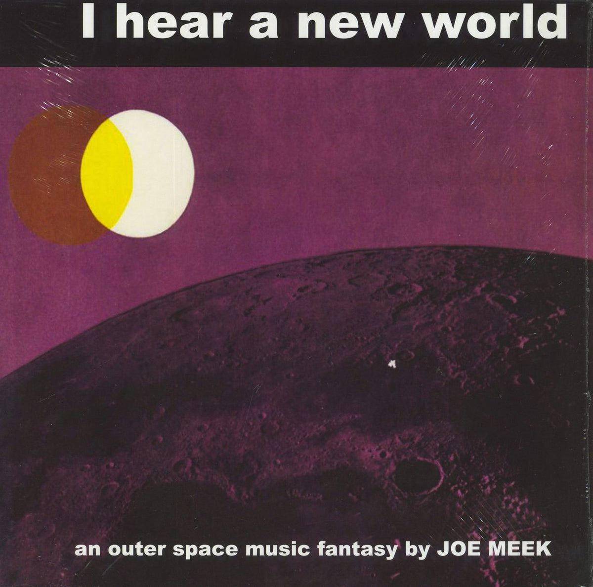 Joe Meek & The Blue Men I Hear A New World - Shrink UK Vinyl LP — RareVinyl.com