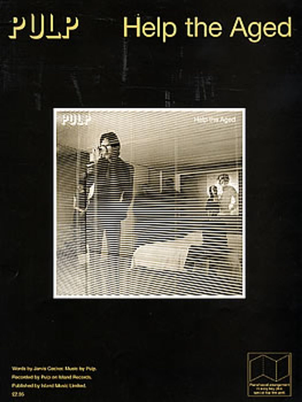 Pulp Help The Aged UK Sheet music — RareVinyl.com