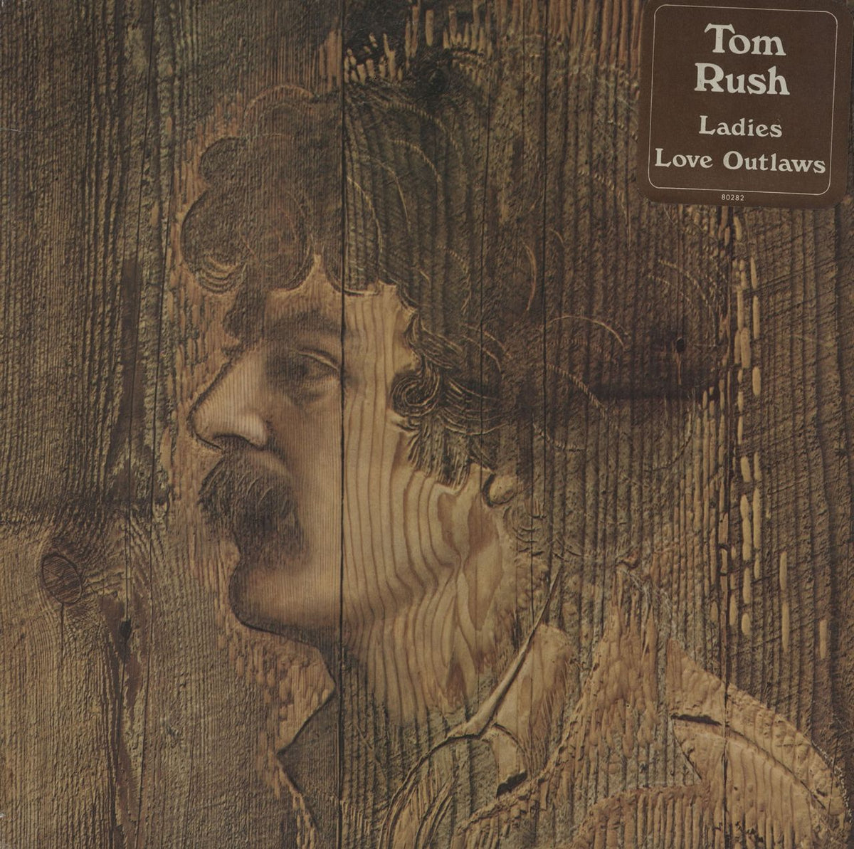 Tom Rush Ladies Love Outlaws - Hype Sticker UK Vinyl LP — RareVinyl.com